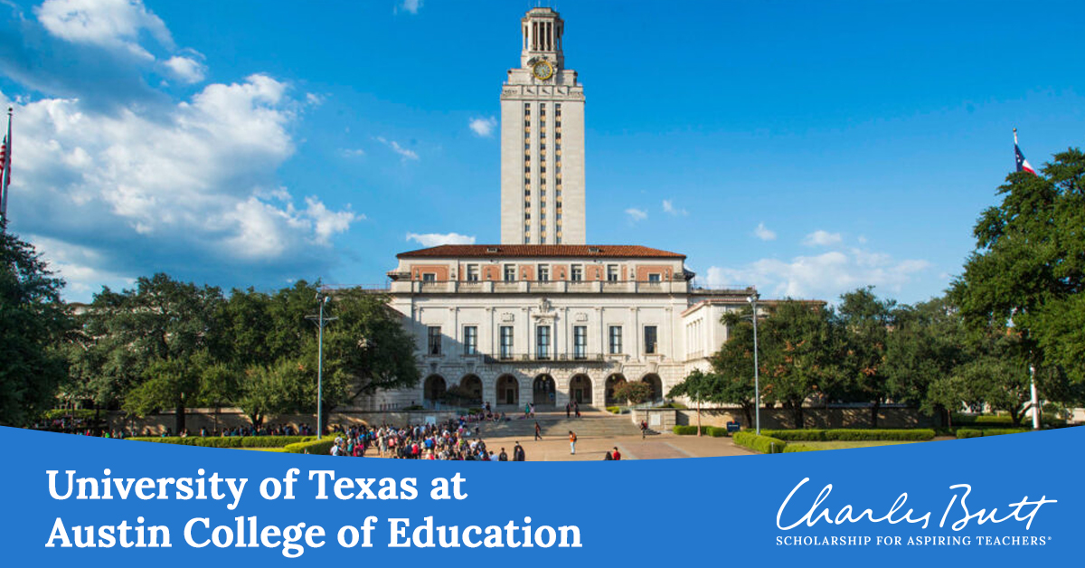 University of Texas at Austin College of Education – Charles Butt ...